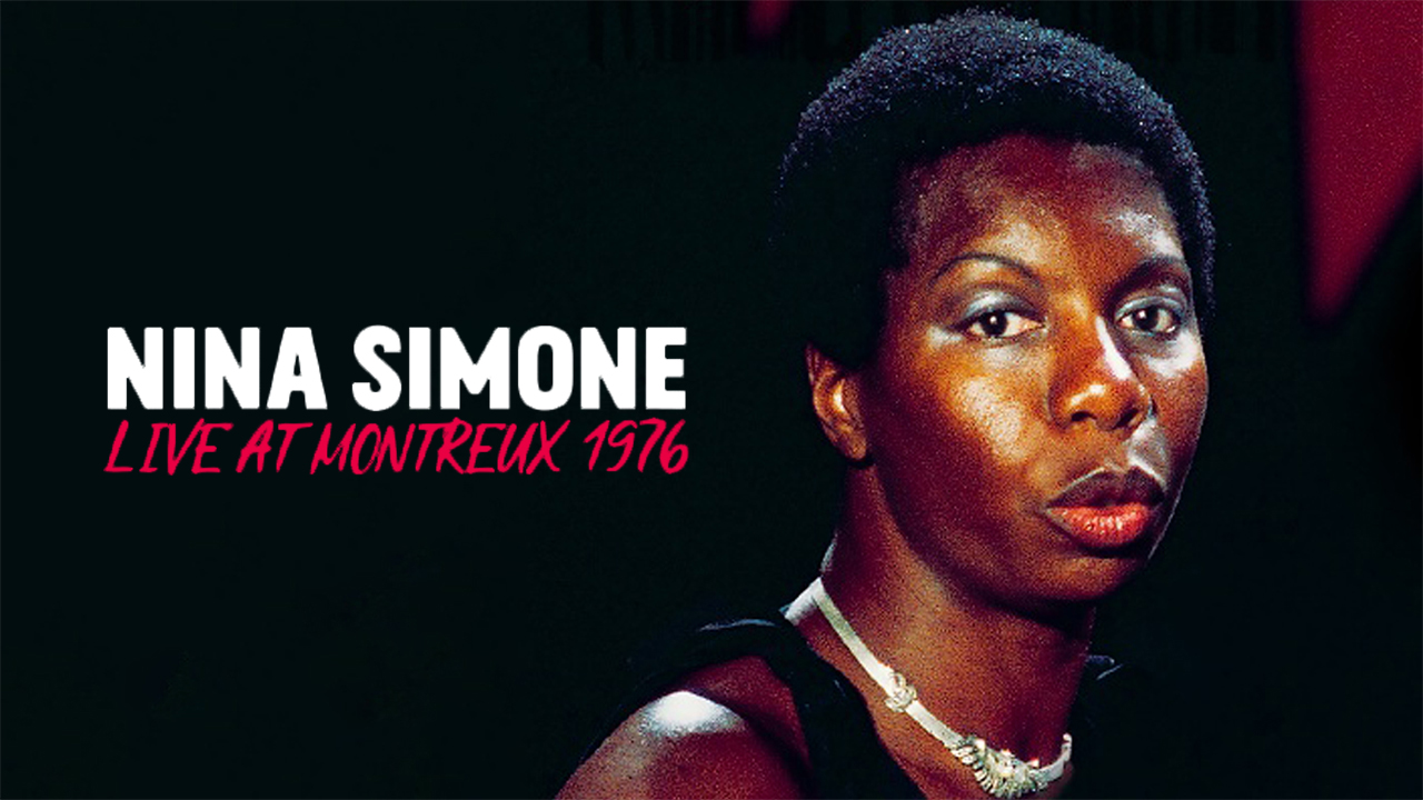 Watch Nina Simone: Live at Montreux 1976 live or on-demand | Freeview Australia