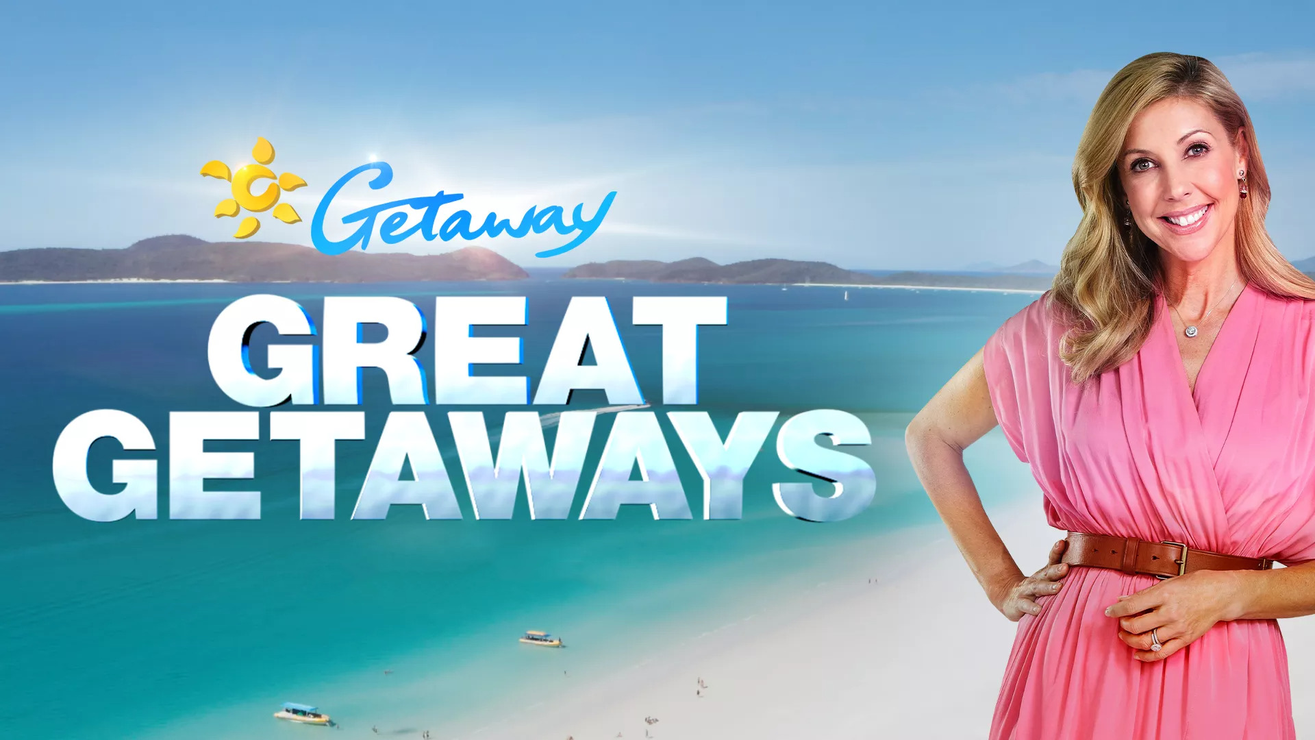 Watch Great Getaways live or on-demand | Freeview Australia