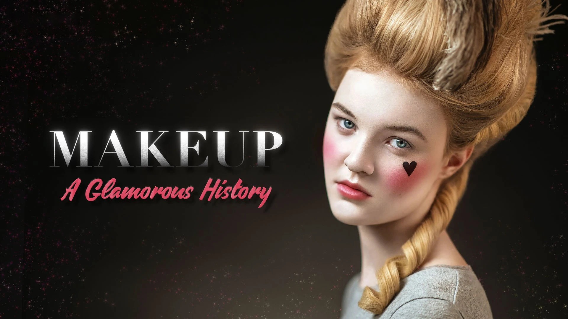 Watch Makeup: A Glamorous History live or on-demand | Freeview Australia