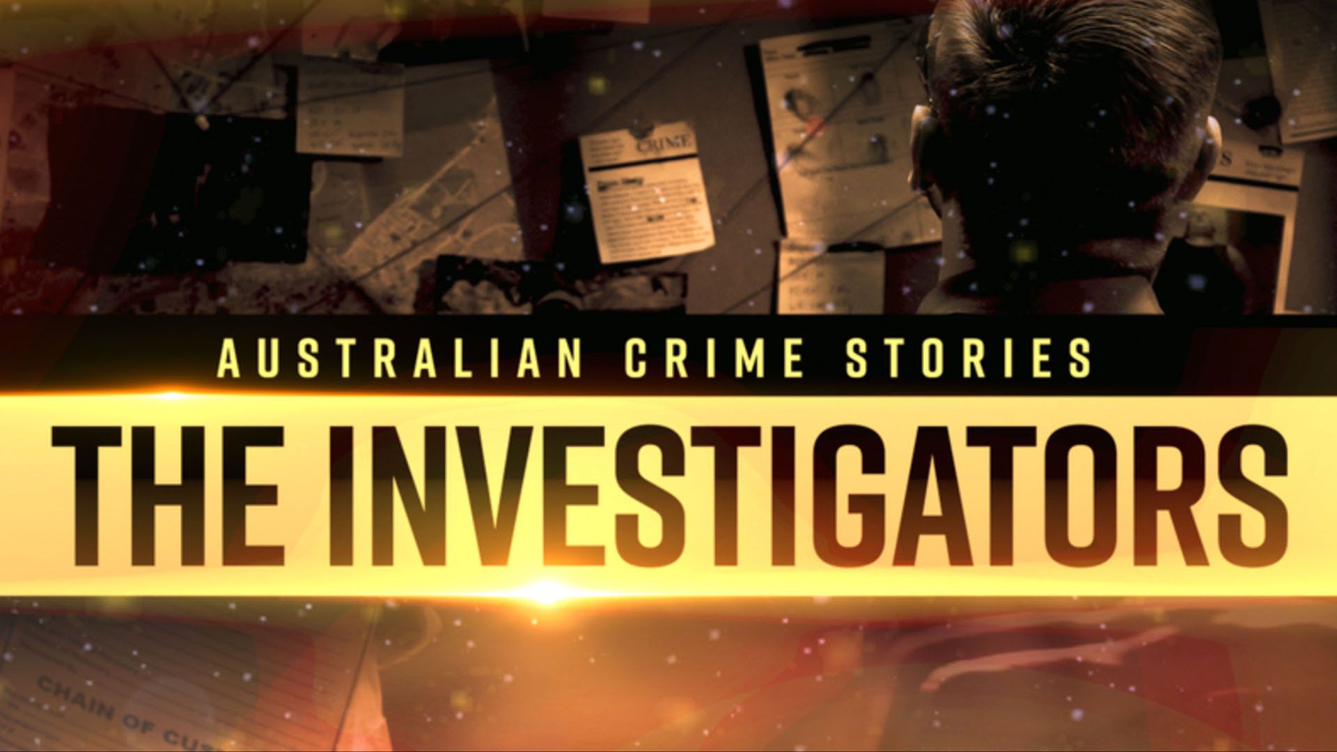 Watch Australian Crime Stories: The Investigators live or on-demand ...
