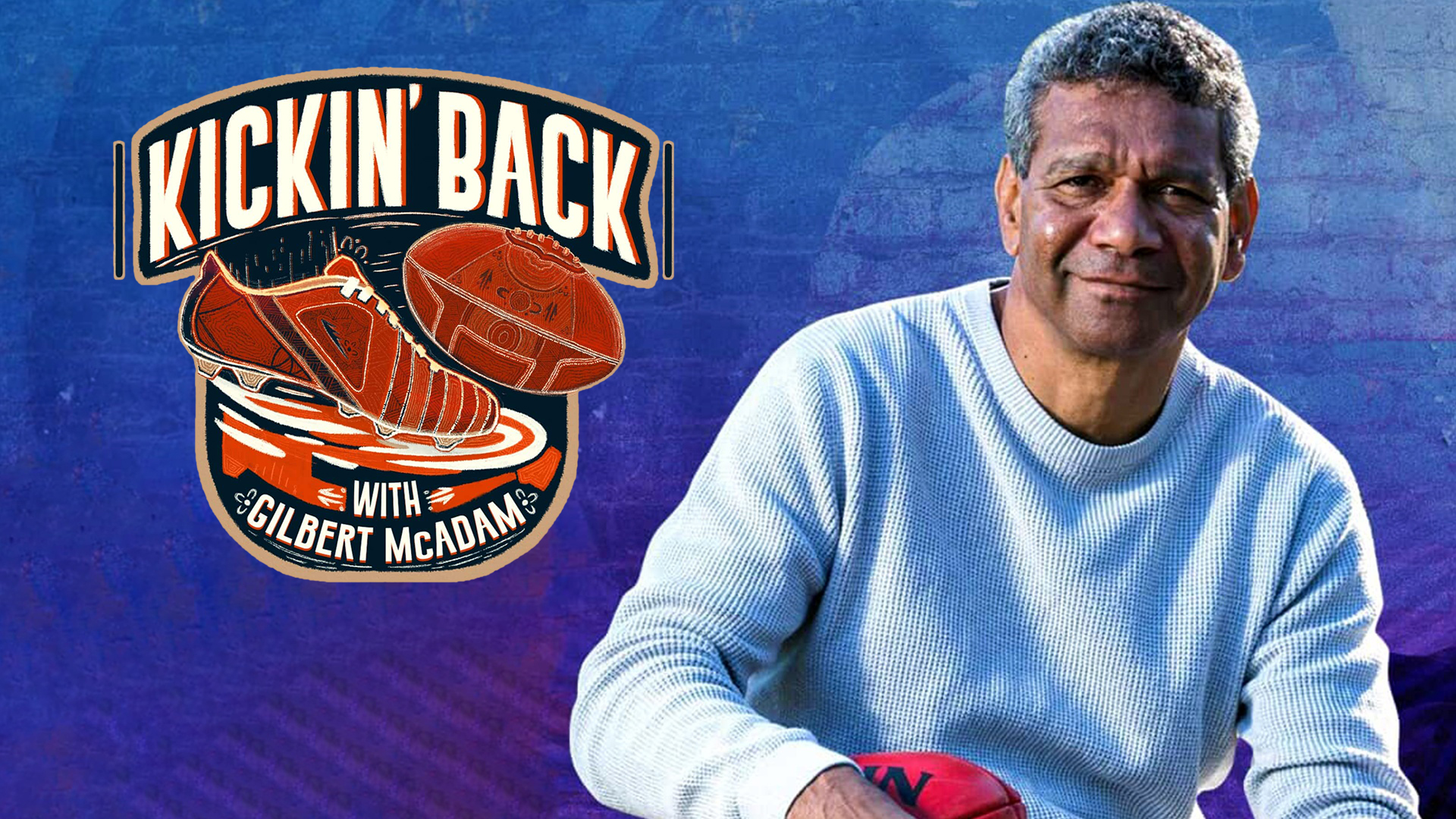 Watch Kickin' Back with Gilbert McAdam live or on-demand | Freeview ...