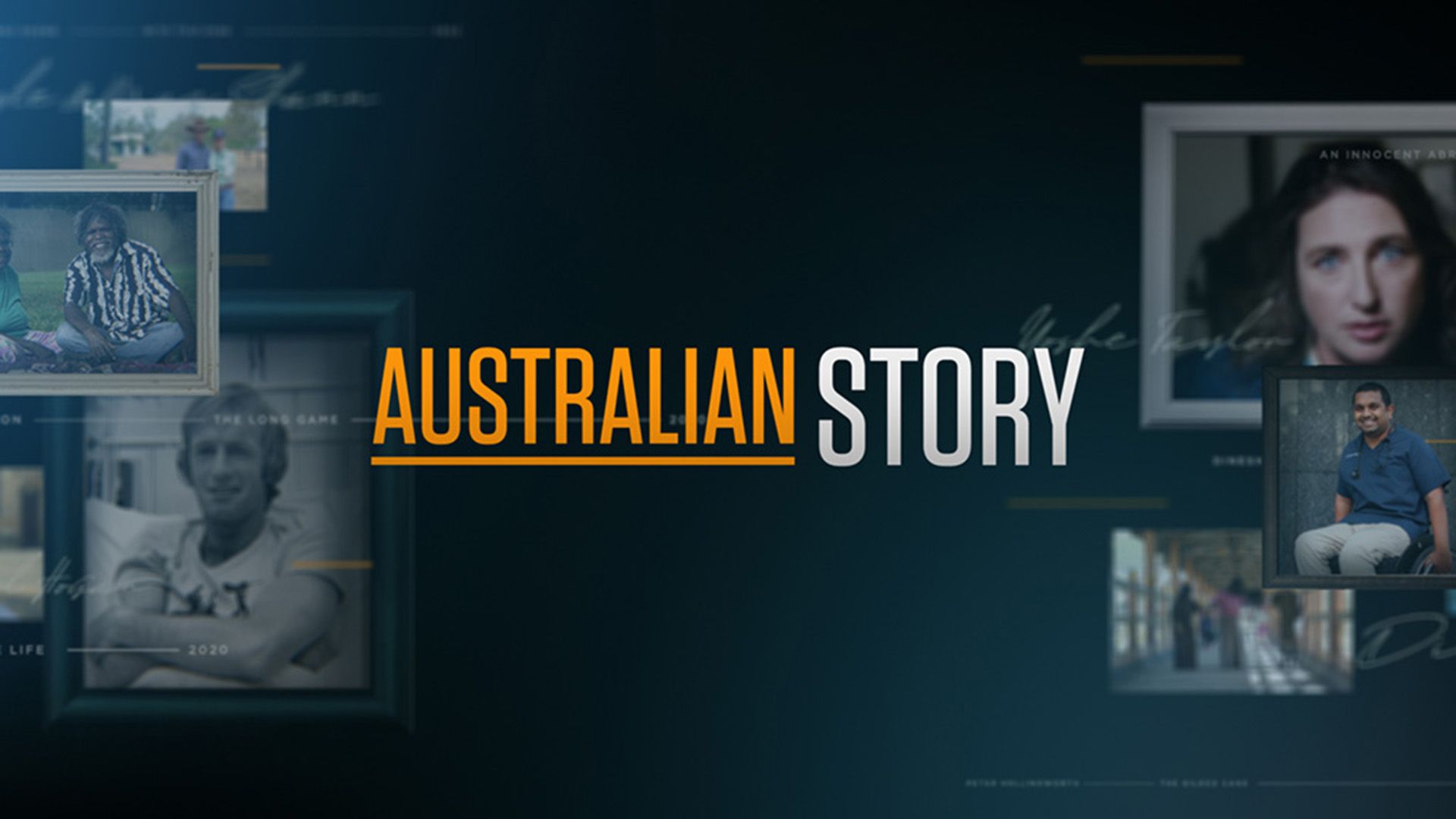 Watch Australian Story live or on-demand | Freeview Australia