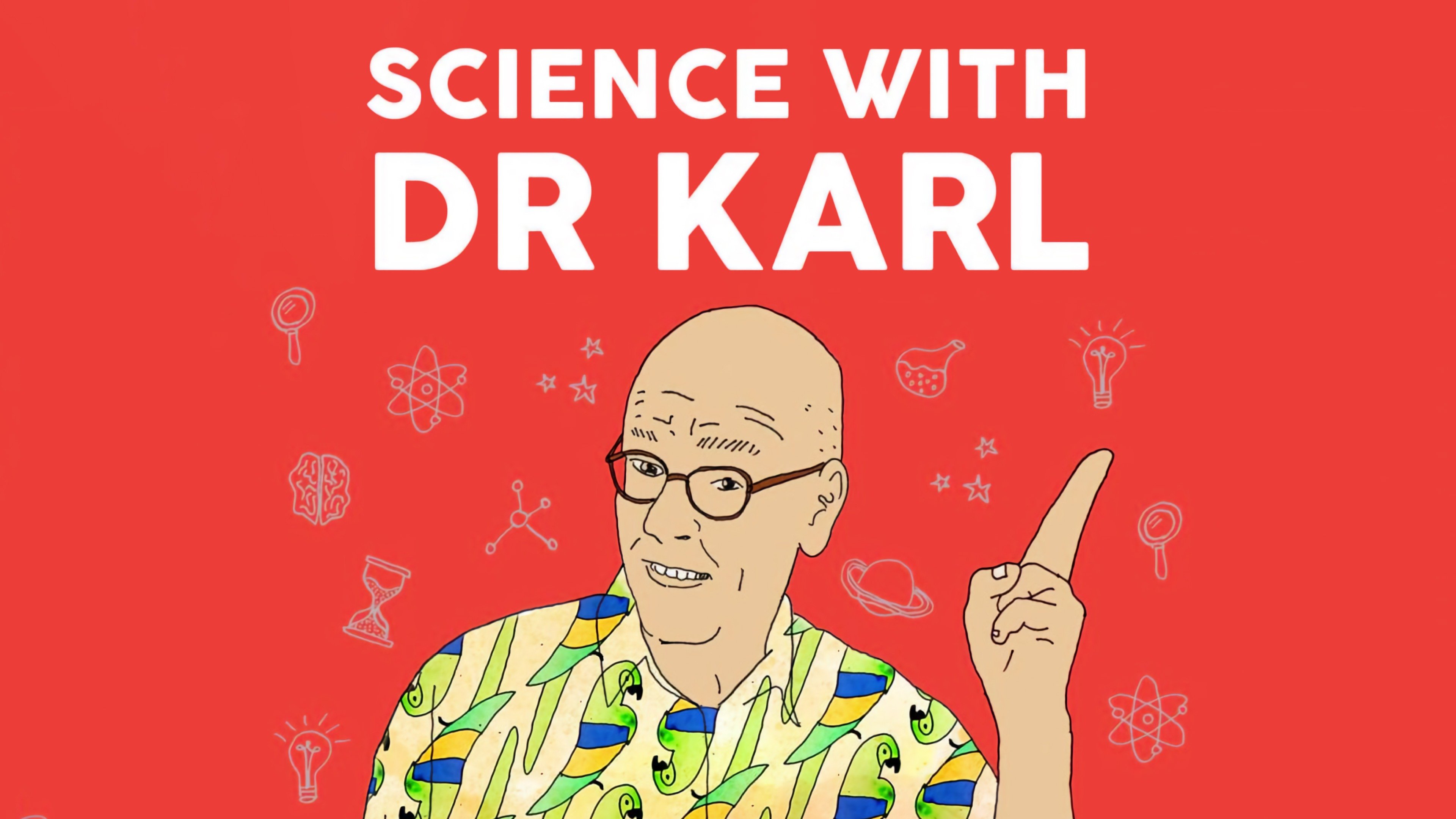 Watch Science with Dr Karl live or on-demand | Freeview Australia